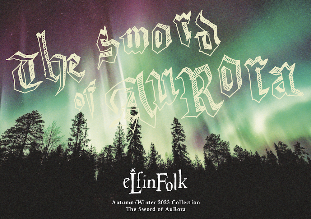 2023 Autumn / Winter Collection を公開しました - eLfinFolk